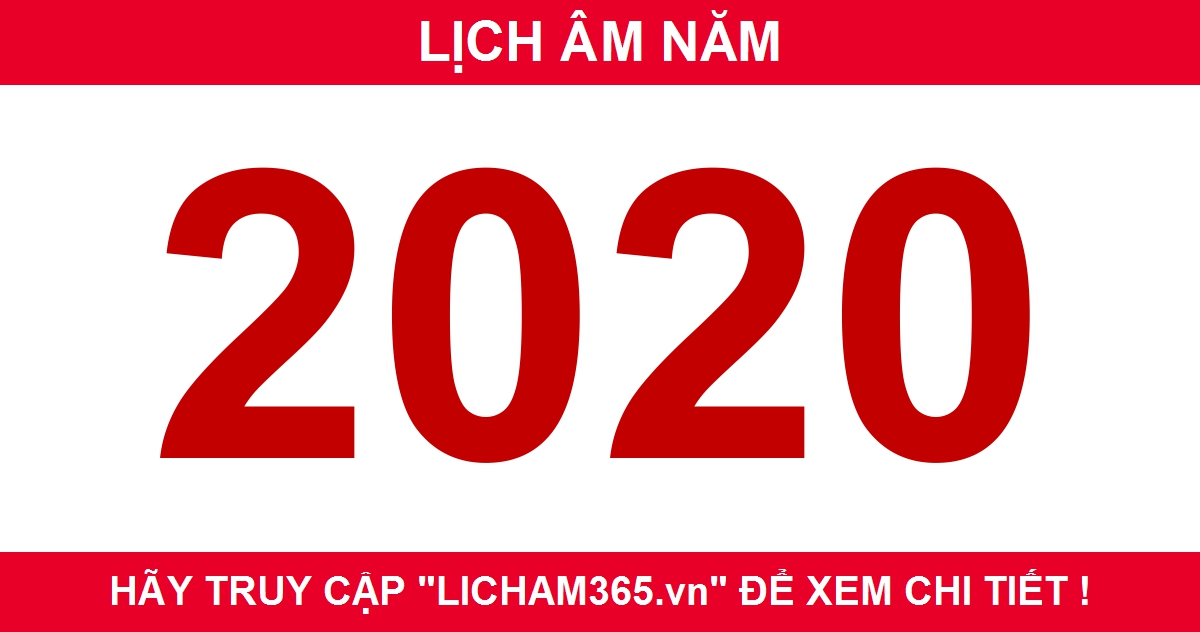 Lịch Âm 2020, xem lịch âm năm 2020 - Lịch năm Canh Tý